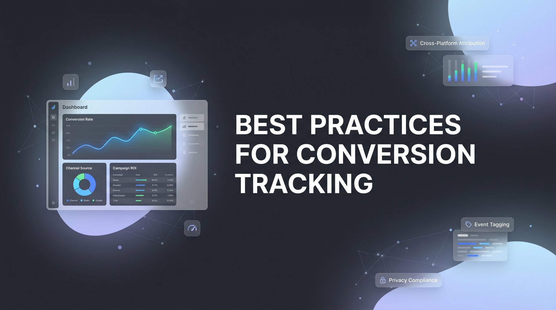 Best Practices For Conversion Tracking: A Full Guide